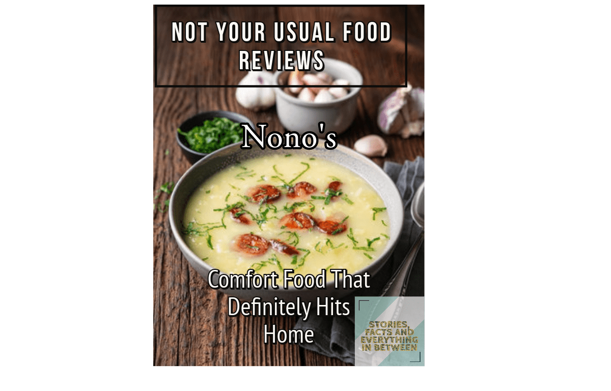 Not Your Usual Food Review: Nono’s – Stories, Facts, and Everything in ...