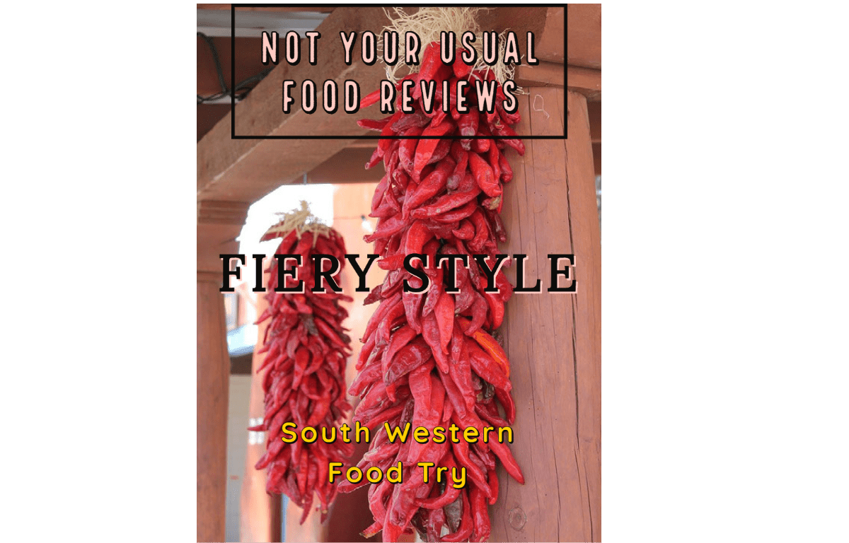 Not Your Usual Food Review: Fiery Style – Stories, Facts, and ...