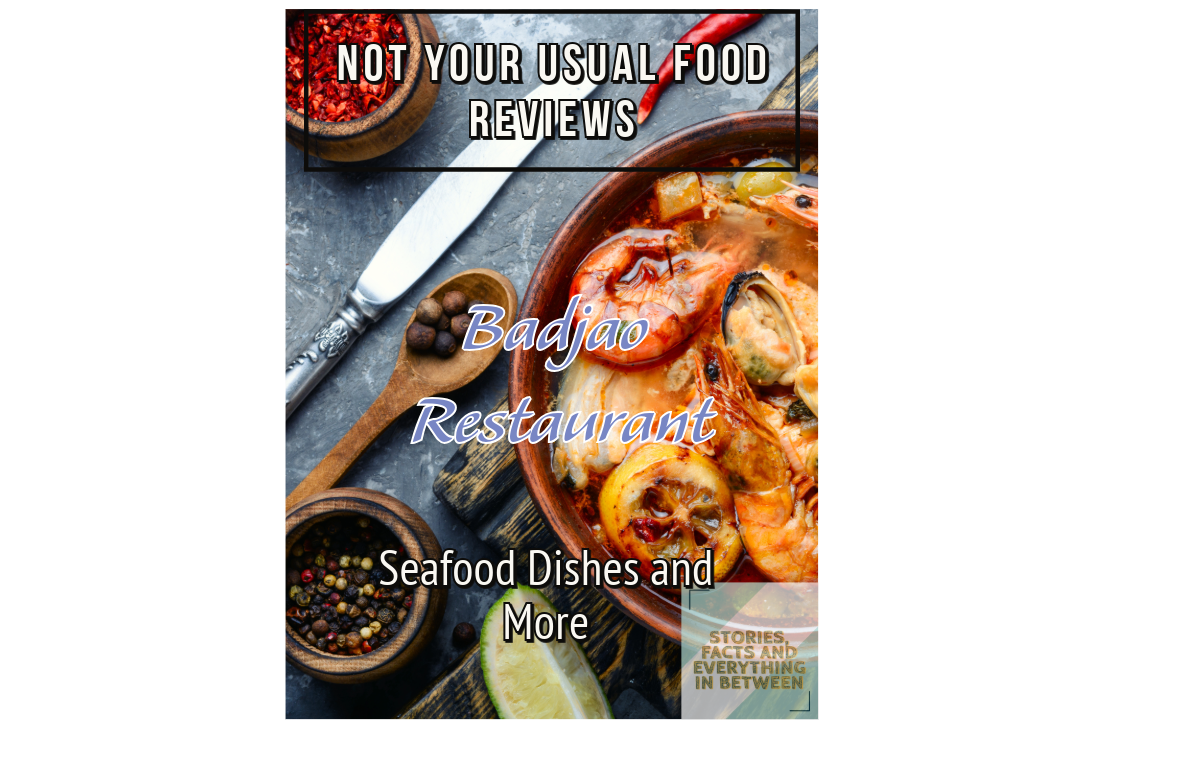 Not Your Usual Food Review: Badjao Restaurant – EAT. DRIVE. POST.